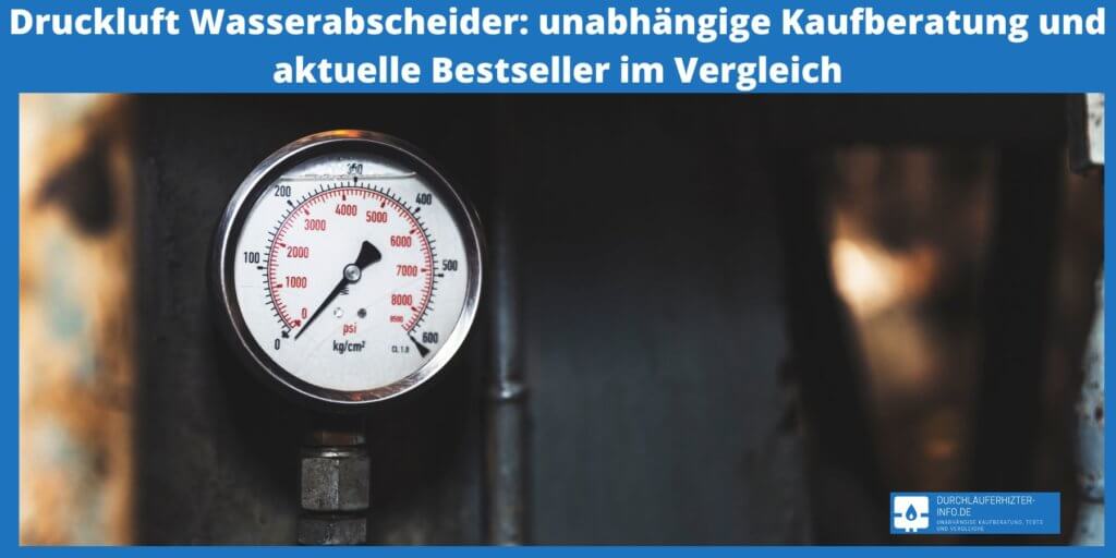 Druckluft Wasserabscheider Test 2026 | die besten 5 im Vergleich ...
